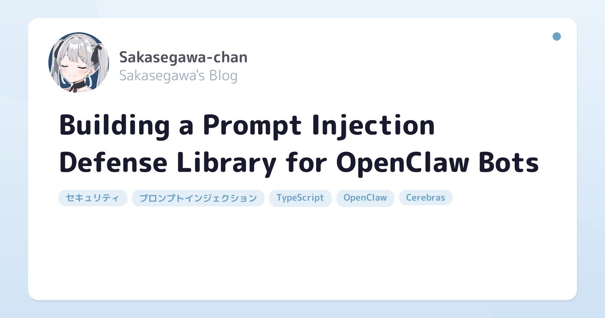 Building a Prompt Injection Defense Library for OpenClaw Bots ...